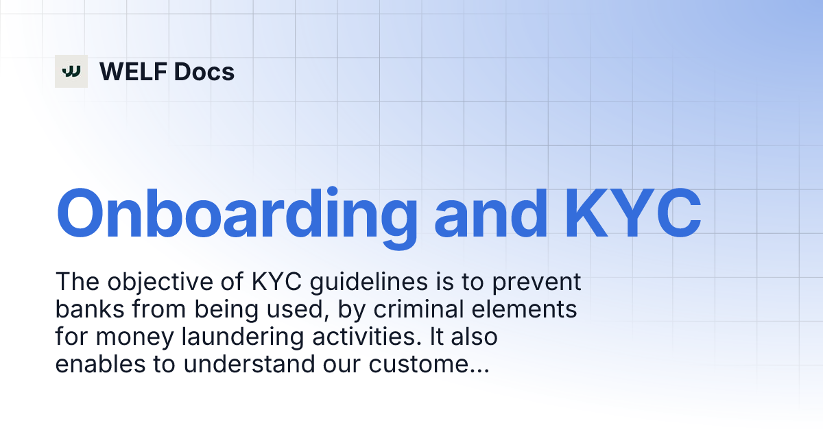 Onboarding and KYC | WELF Docs